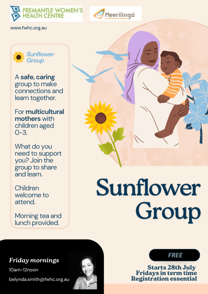 Sunflower Group: For Multicultural Mothers | Fremantle Women's Health ...